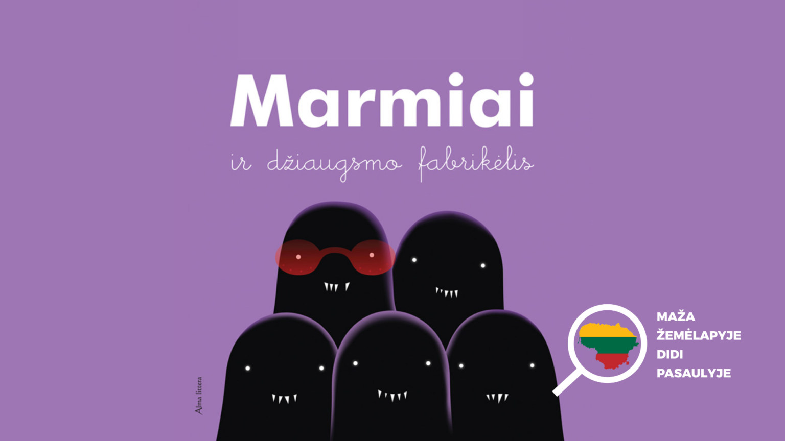 Nuostabios knygos vaikams „Marmiai ir džiaugsmo fabrikėlis“ pristatymas ...